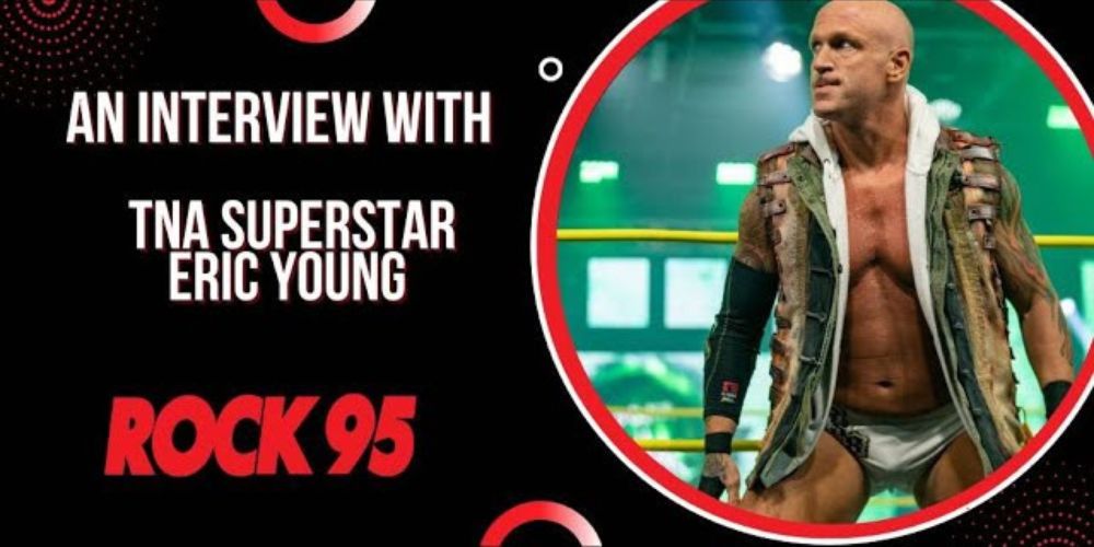 TNA & Former WWE Superstar Eric Young Comes To Collingwood For Huge Match | Rock 95