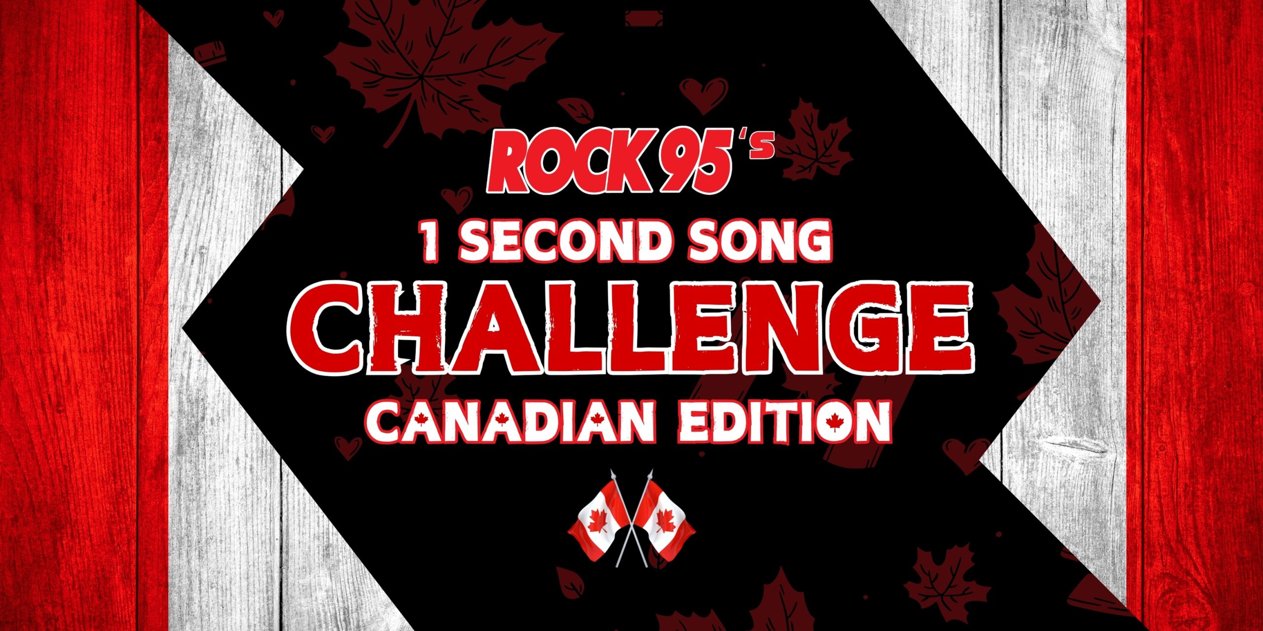 Special CANADA DAY 1-Second Song Challenge With The Rock 95 Morning Crew | Rock 95