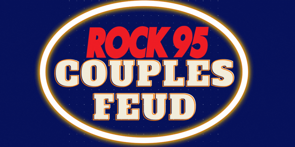 Rock 95's Couples Feud | Rock 95