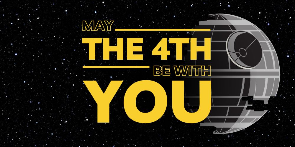 May The 4th Be With You This Star Wars Day | Rock 95