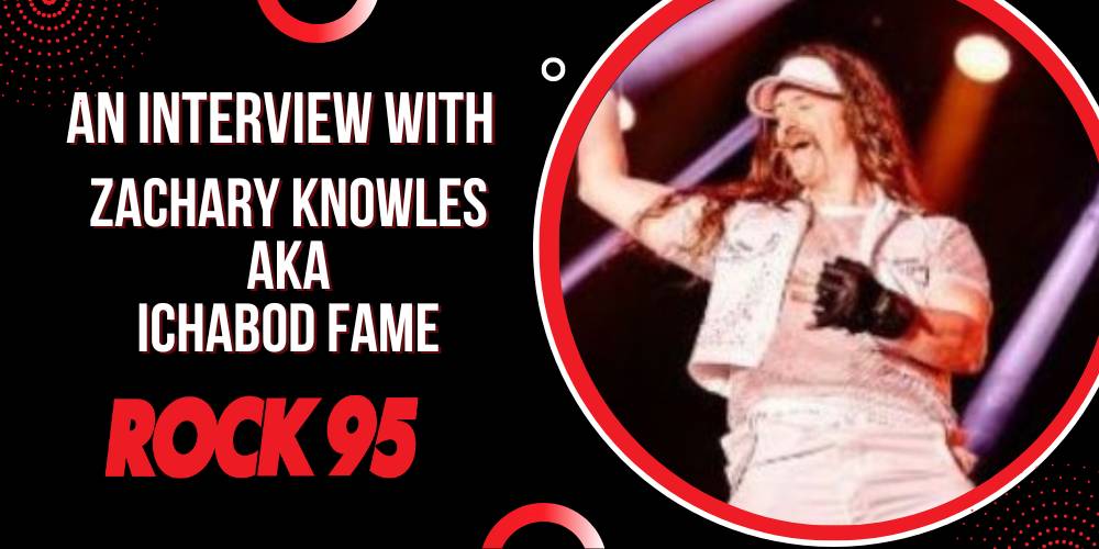 An Exclusive Interview With Zachary Knowles AKA Ichabod Fame | Rock 95