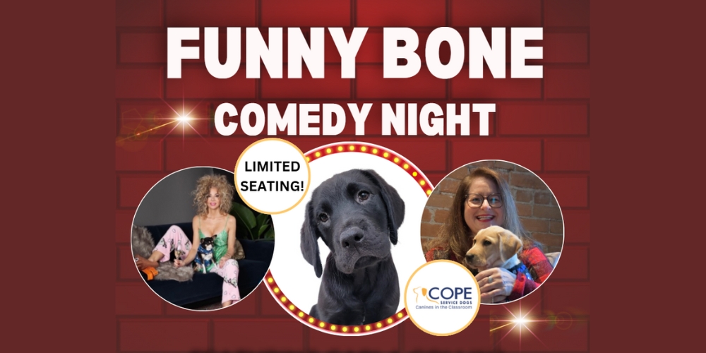 Funny Bone Comedy Show in support of COPE Service Dogs | Rock 95